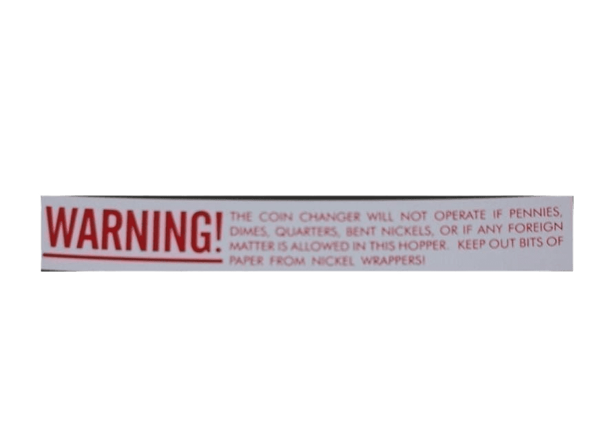 “Warning” Decal for Vendo Coin Changer - Fun-Tronics, LLC