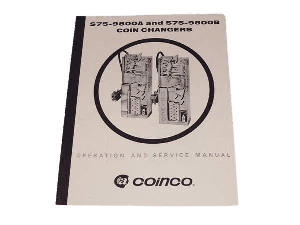 Coinco Model S75-9800A & S85-9800B Coin Changers Service Manual - Fun ... Coinco Model S75-9800A & S85-9800B Coin Changers Service Manual - Fun ...